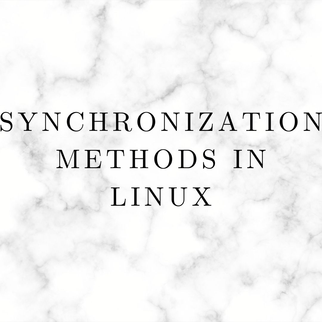 Synchronization methods in Linux - My Blog | freecodestuff